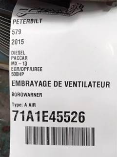 Paccar MX-13 Fan Clutch for a 2015 Peterbilt 579 For Sale | Ste-Julie ...